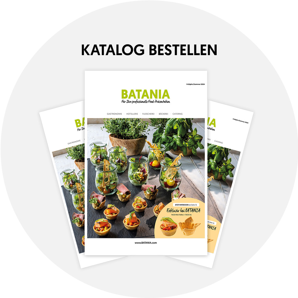 BATANIA | Für Ihre professionelle Food-Präsentation